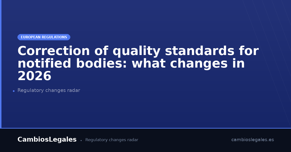 Notified bodies 2026: correction of quality standards MDR/IVDR ...