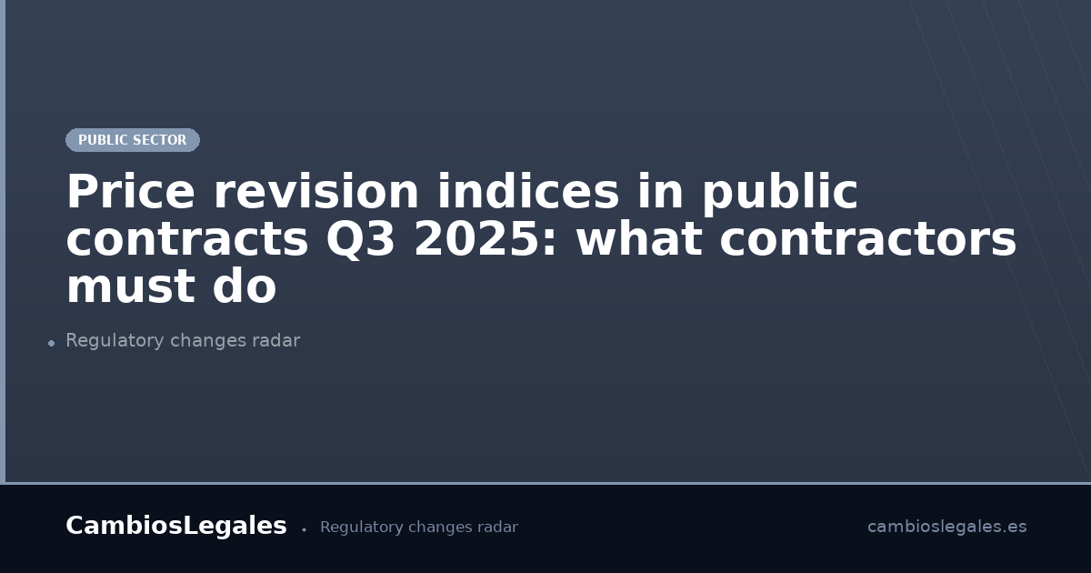 Price revision public contracts Q3 2025: key indices | CambiosLegales